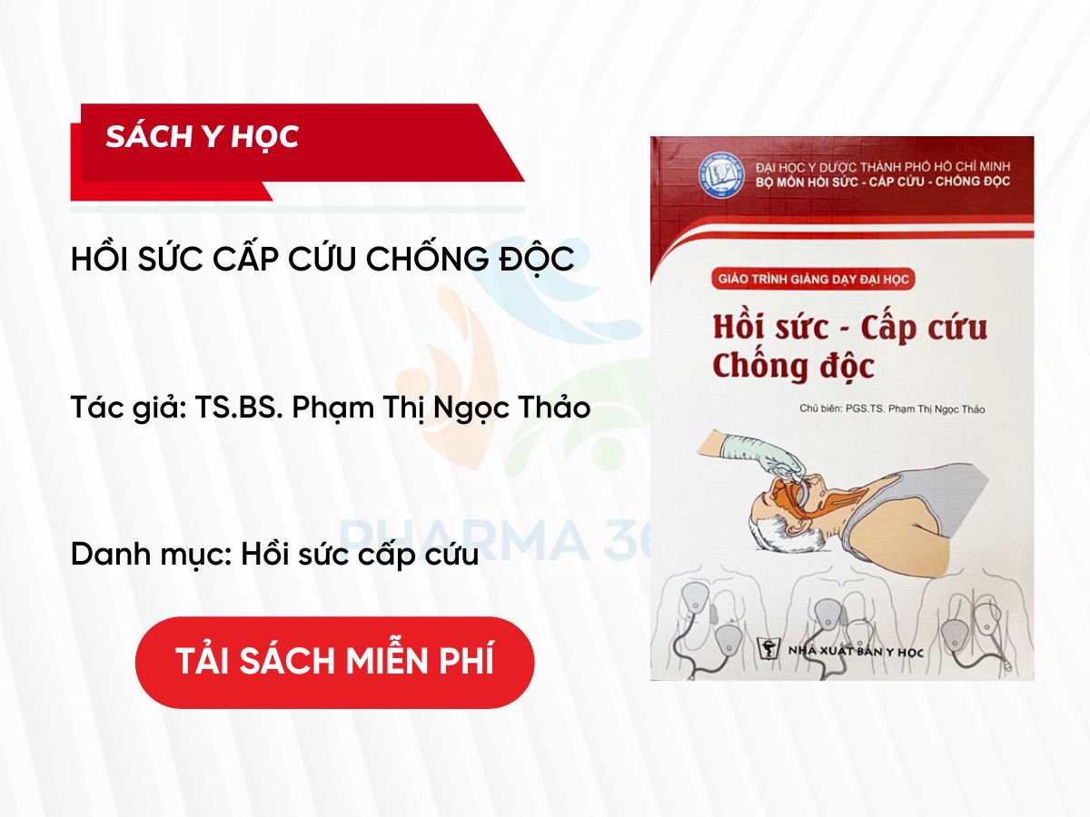 Tải miễn phí PDF Hồi sức cấp cứu chống độc - TS.BS. Phạm Thị Ngọc Thảo